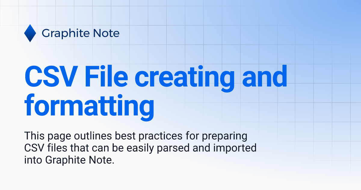 Csv File Creating And Formatting Graphite Note Documentation 